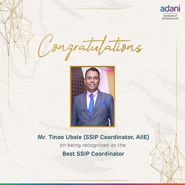 Mr. Tinoo Ubale (SSIP Coordinator, AIIE) on being awarded as the Best ...